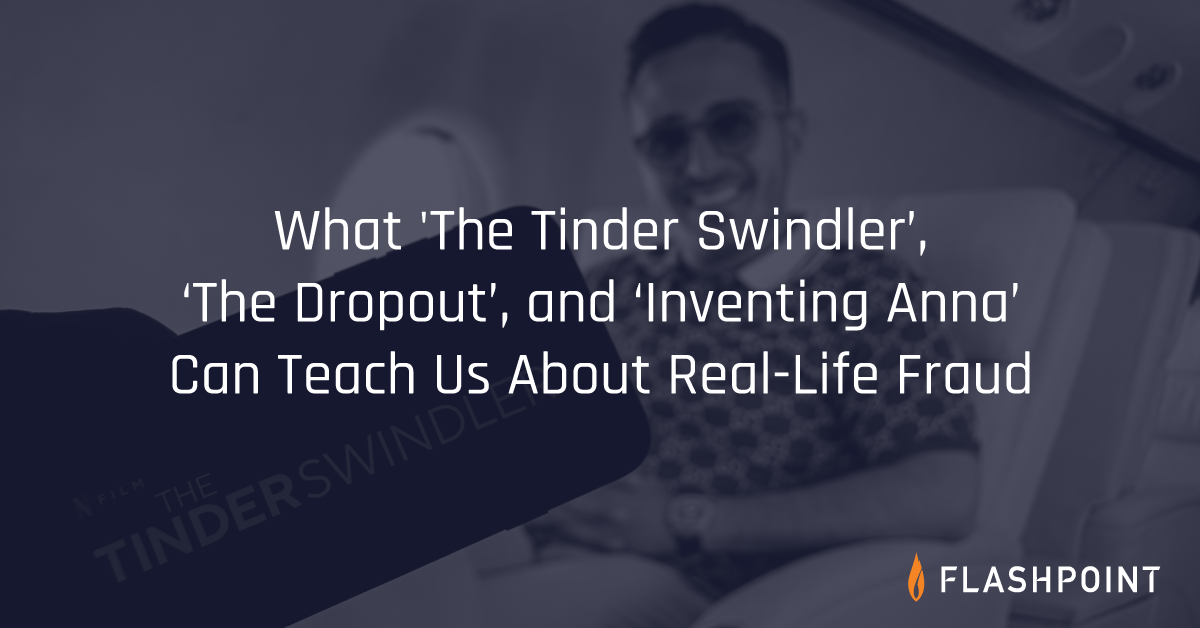 Fraud on TV: Tinder Swindler, The Dropout, Inventing Anna | Flashpoint